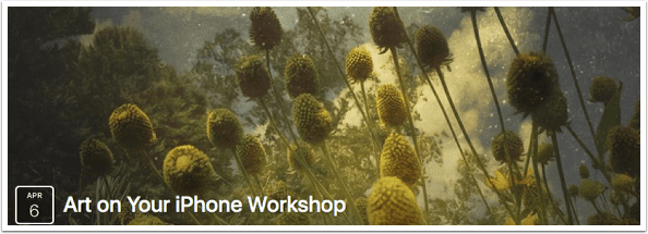 Art on your iPhone Workshop with Jane Schultz - TheAppWhisperer