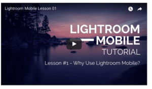 Mobile Photography Tutorials - Lightroom Mobile Lesson 01 of 10 ...