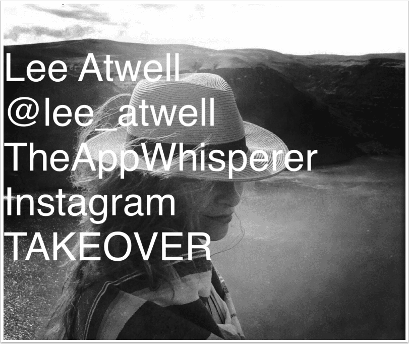 Mobile Photography - Instagram TAKEOVER with @lee_atwell - TheAppWhisperer